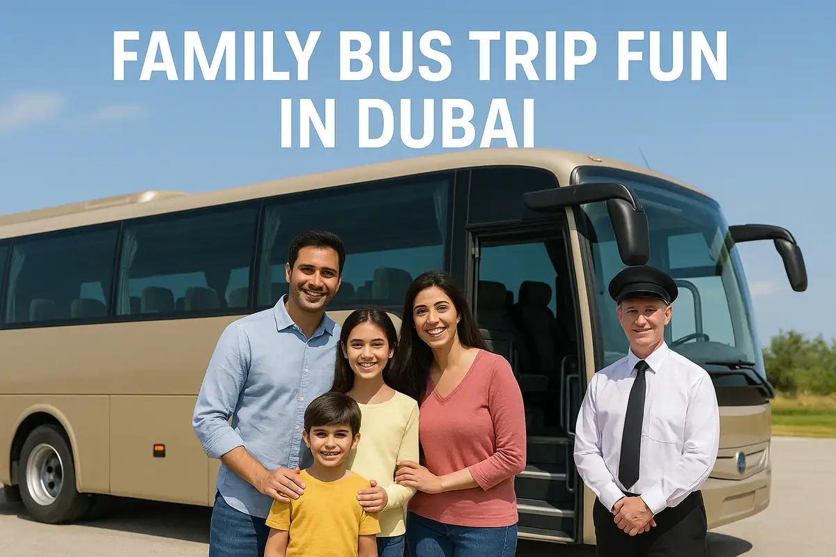 Rent Bus for Family Trip in Dubai and For Guest Transport Services